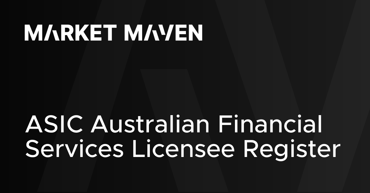ASIC Australian Financial Services Licensee Register - Market Maven