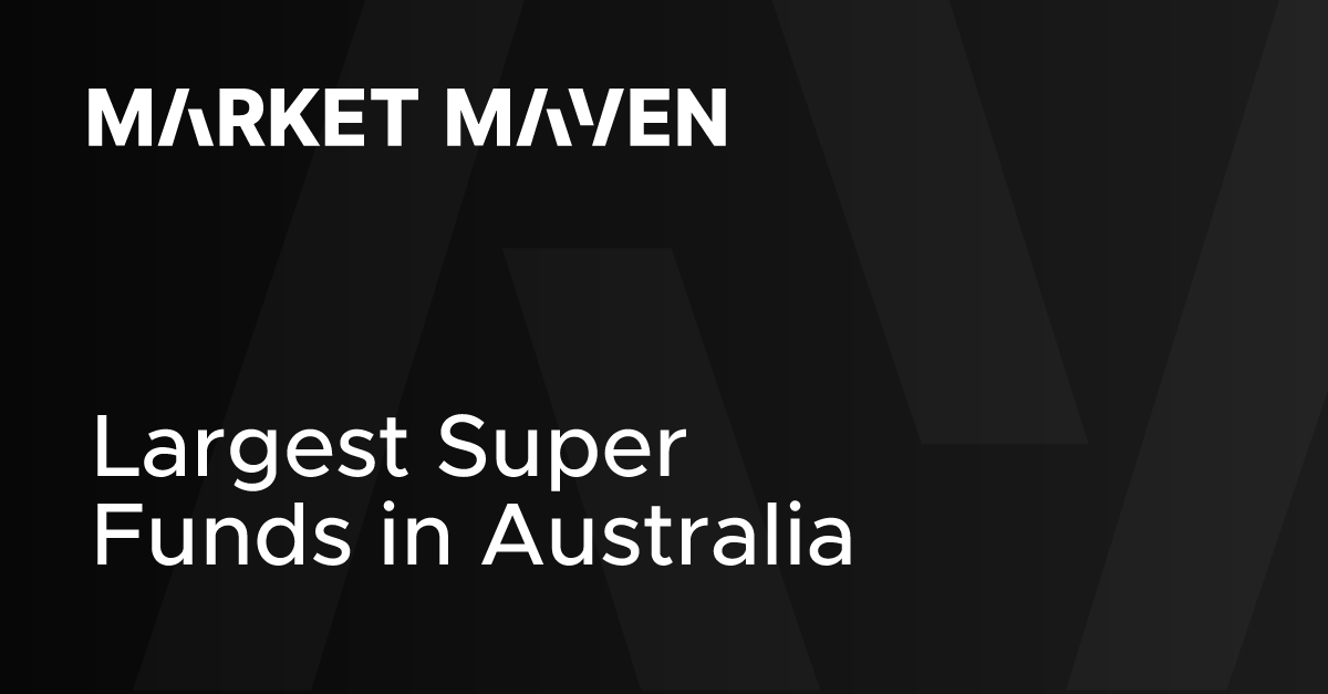 Largest Super Funds in Australia