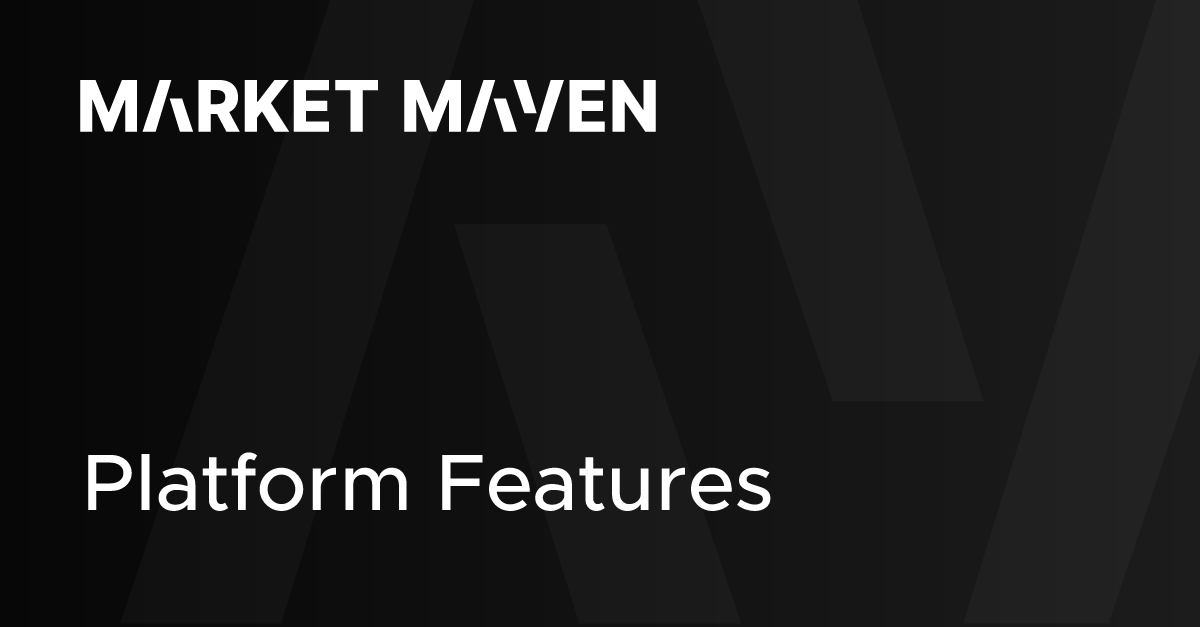 Platform Features - Market Maven